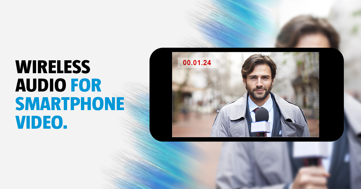 Wireless Audio for Smartphone Video - JK Audio
